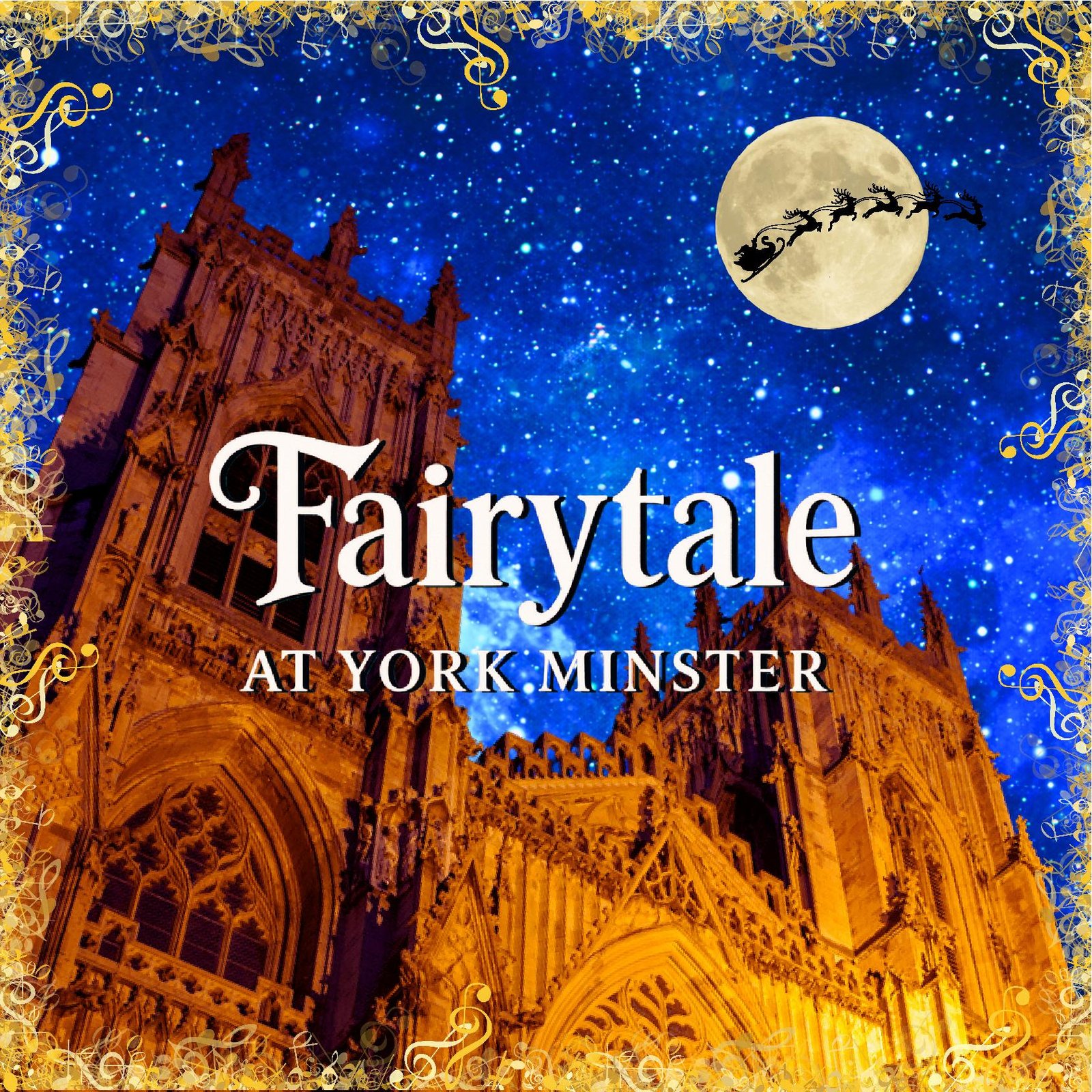 Fairytale at York Minster: Christmas Hits by Candlelight - Ignite ...